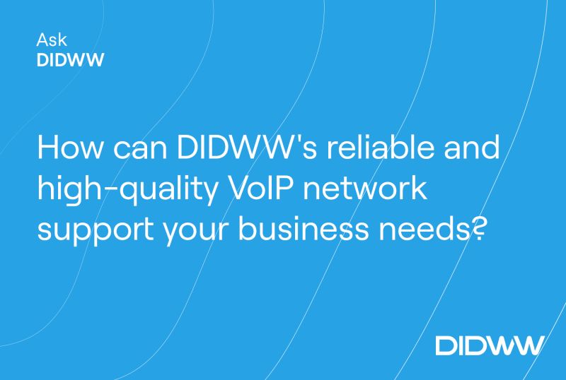DIDWW on LinkedIn: How can our reliable and high-quality VoIP network ... DIDWW on LinkedIn: How can our reliable and high-quality VoIP network ...