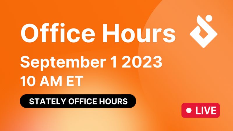 Stately on LinkedIn: #statelyofficehours Stately on LinkedIn: #statelyofficehours