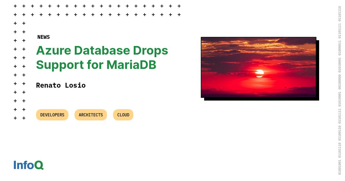 InfoQ on LinkedIn: #azuredatabase #mariadb #infoq #cloudcomputing # ... InfoQ on LinkedIn: #azuredatabase #mariadb #infoq #cloudcomputing # ...