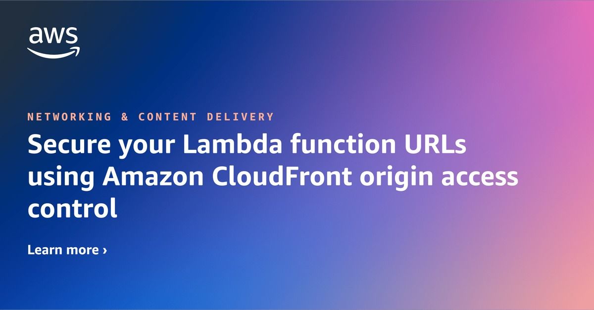 Rodrigo Prado on LinkedIn: Secure your Lambda function URLs using ... Rodrigo Prado on LinkedIn: Secure your Lambda function URLs using ...