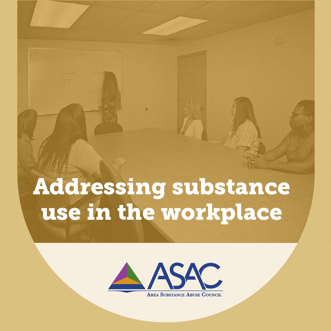 How ASAC can help with substance use issues | Area Substance Abuse ... How ASAC can help with substance use issues | Area Substance Abuse ...