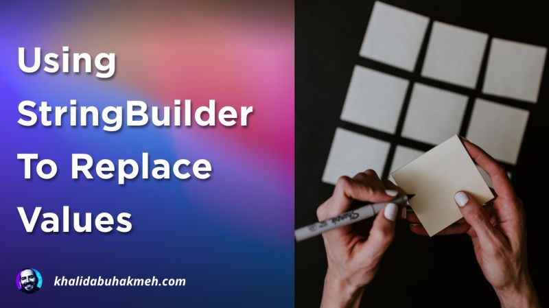 Ivano Scifoni on LinkedIn: Using StringBuilder To Replace Values Ivano Scifoni on LinkedIn: Using StringBuilder To Replace Values