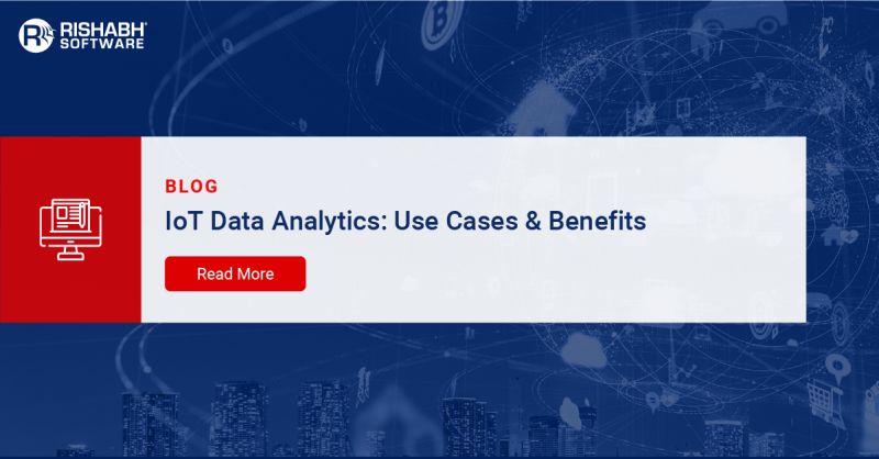 Rishabh Software on LinkedIn: IoT Analytics Use Cases & Benefits Rishabh Software on LinkedIn: IoT Analytics Use Cases & Benefits