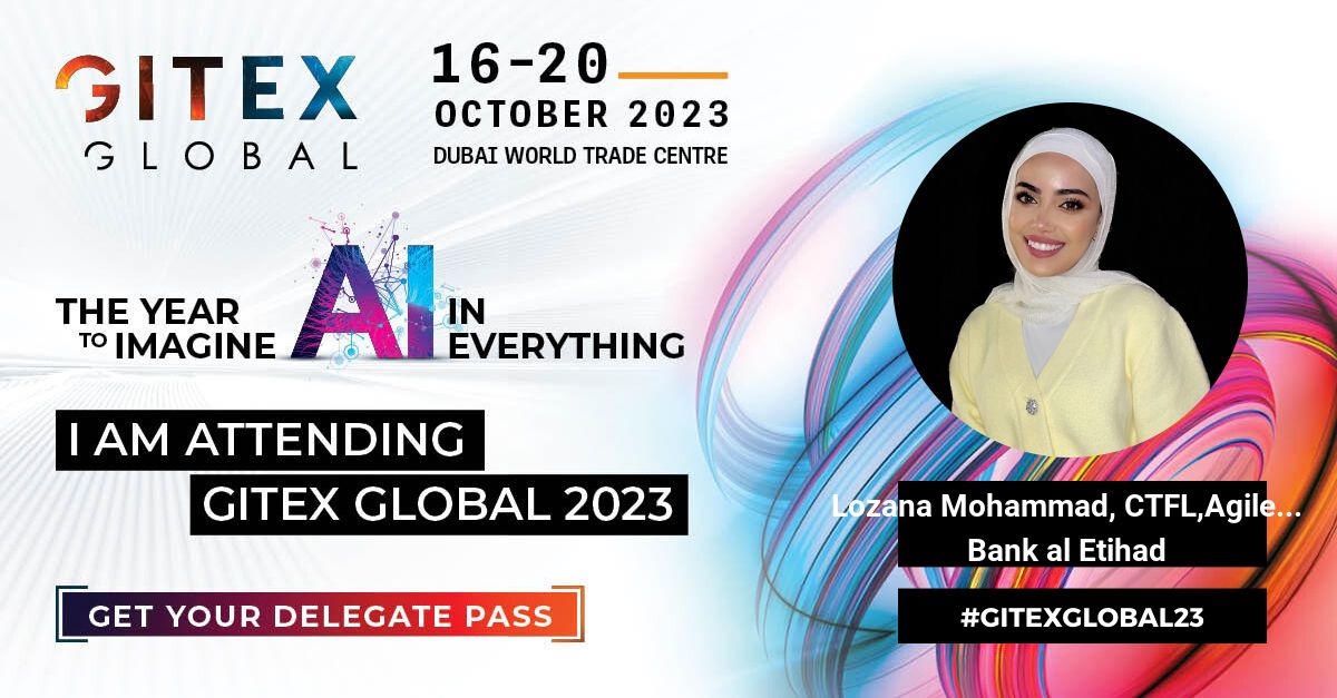 Lozana Mohammad ISTQB CTFL ,Agile Tester ,AI Testing on LinkedIn: GITEX ... Lozana Mohammad ISTQB CTFL ,Agile Tester ,AI Testing on LinkedIn: GITEX ...