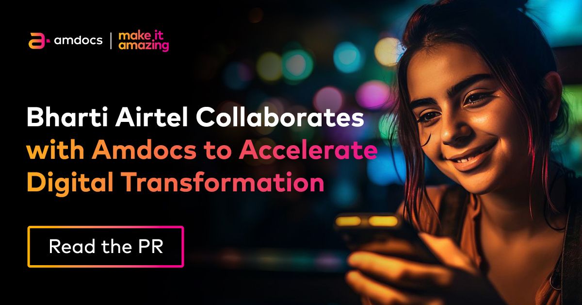 Amdocs on LinkedIn: Bharti Airtel Collaborates with Amdocs to ... Amdocs on LinkedIn: Bharti Airtel Collaborates with Amdocs to ...