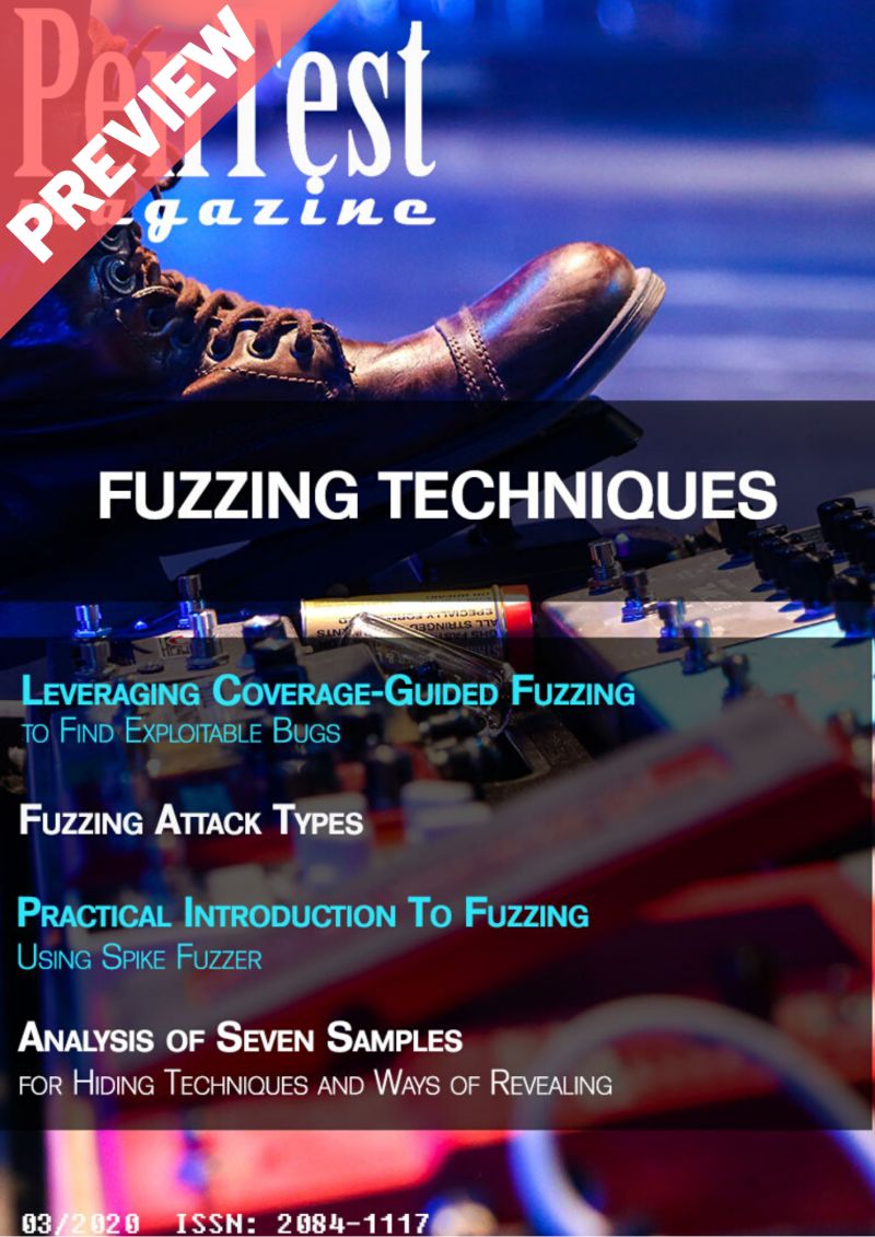 PenTest Magazine on LinkedIn: PREVIEW: Fuzzing Techniques - Pentestmag PenTest Magazine on LinkedIn: PREVIEW: Fuzzing Techniques - Pentestmag