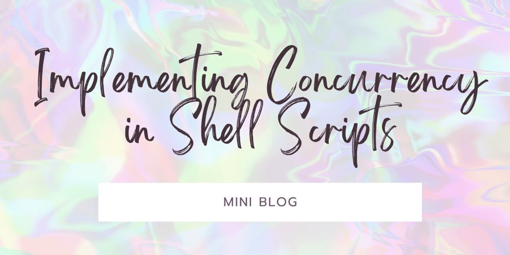 Saeed Zarinfam on LinkedIn: Implementing Concurrency in Shell Scripts Saeed Zarinfam on LinkedIn: Implementing Concurrency in Shell Scripts