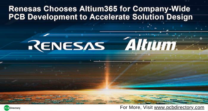 PCB Directory on LinkedIn: Renesas Electronics Selects Altium 365 for ... PCB Directory on LinkedIn: Renesas Electronics Selects Altium 365 for ...