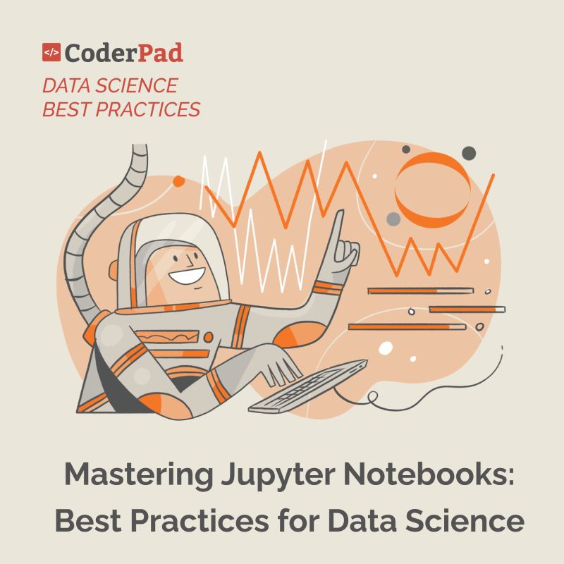 CoderPad on LinkedIn: Mastering Jupyter Notebooks: Best Practices for ... CoderPad on LinkedIn: Mastering Jupyter Notebooks: Best Practices for ...