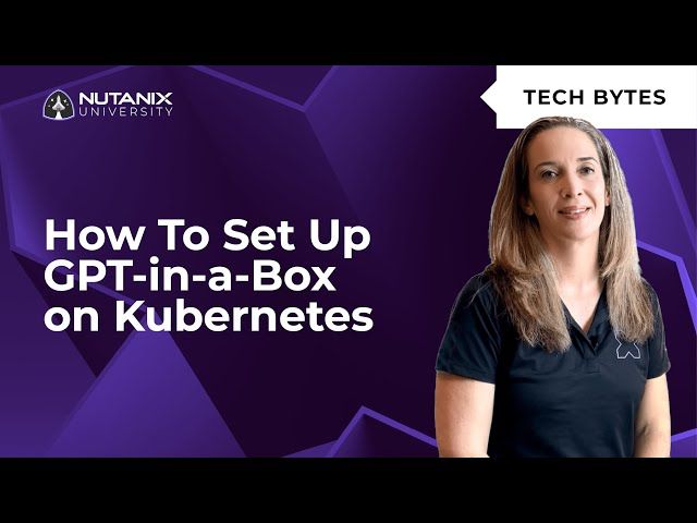 Vishal Kumar on LinkedIn: Setting up GPT-in-a-Box on Nutanix Kubernetes ... Vishal Kumar on LinkedIn: Setting up GPT-in-a-Box on Nutanix Kubernetes ...