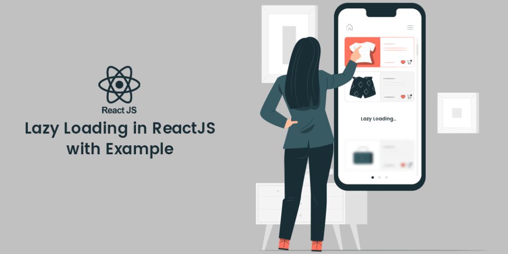Mayur Sisodiya on LinkedIn: Lazy Loading in ReactJS with Example - MageComp Mayur Sisodiya on LinkedIn: Lazy Loading in ReactJS with Example - MageComp