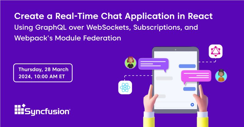 Syncfusion on LinkedIn: #websockets #webdev #chatapp #react #graphql Syncfusion on LinkedIn: #websockets #webdev #chatapp #react #graphql
