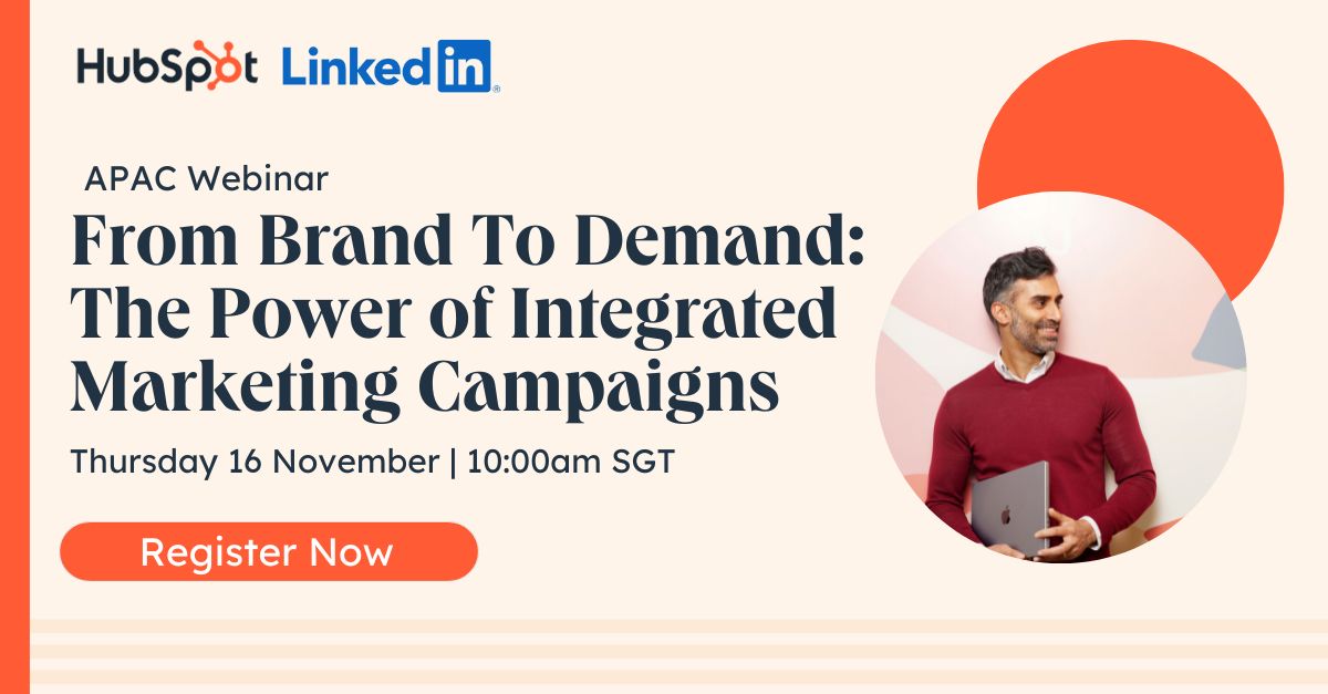 HubSpot on LinkedIn: APAC Webinar | From Brand to Demand: The Power of ... HubSpot on LinkedIn: APAC Webinar | From Brand to Demand: The Power of ...