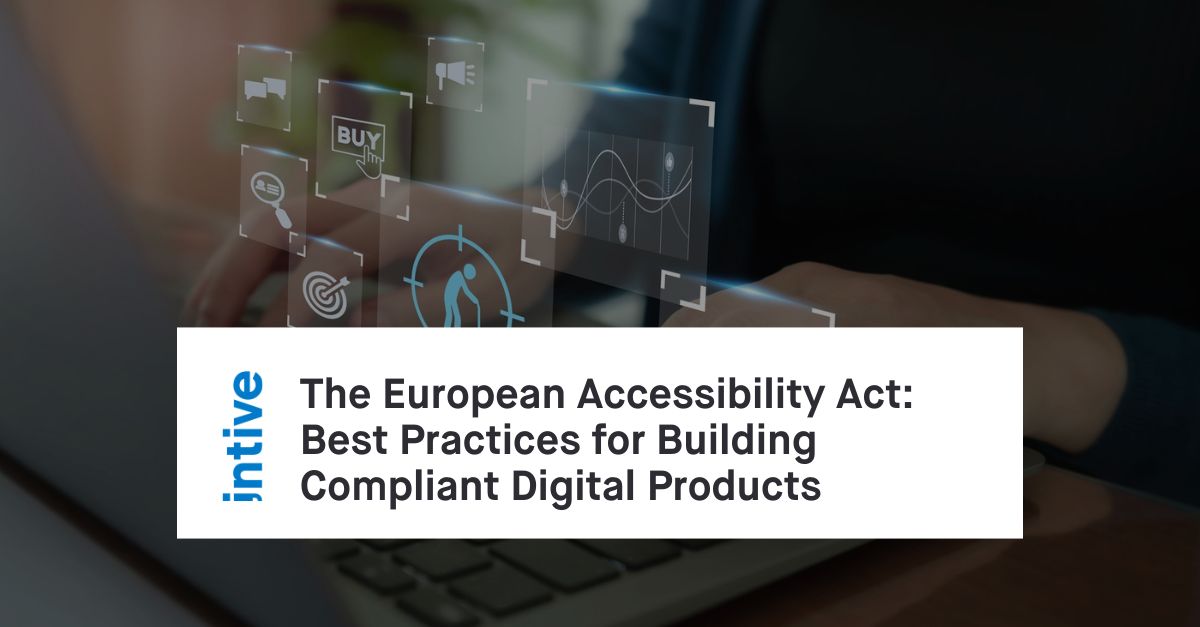 intive on LinkedIn: The European Accessibility Act: Best Practices for ... intive on LinkedIn: The European Accessibility Act: Best Practices for ...