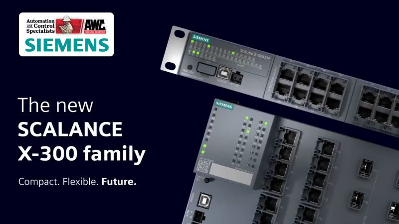 How to modernize your networks with Siemens SCALANCE X-300 | AWC, Inc ... How to modernize your networks with Siemens SCALANCE X-300 | AWC, Inc ...