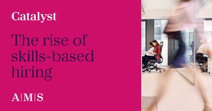 Anjli Zutshi on LinkedIn: The rise of skills-based hiring - AMS Anjli Zutshi on LinkedIn: The rise of skills-based hiring - AMS