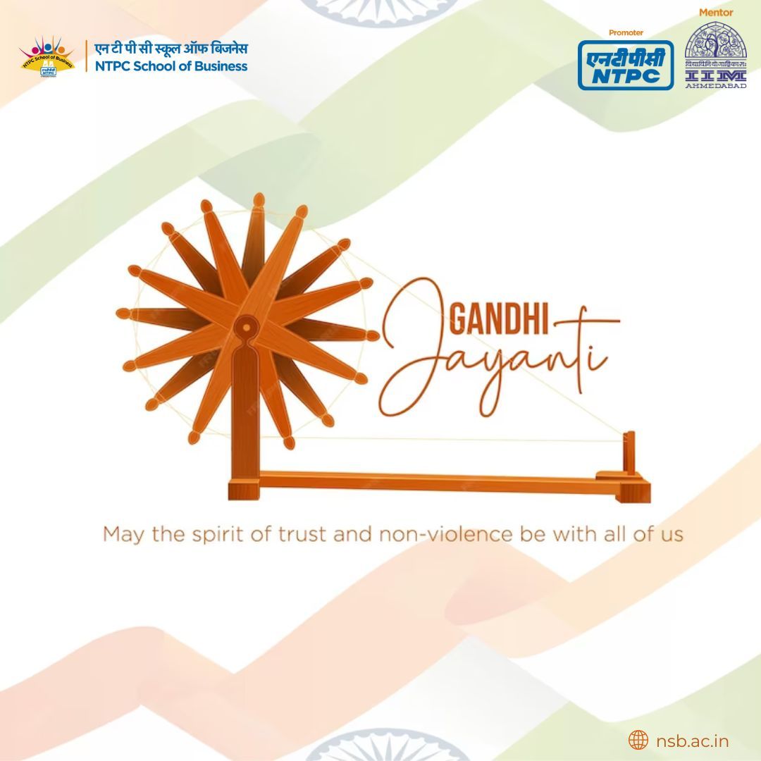 NSB-NTPC School of Business on LinkedIn: #mahatma #gandhijayanti # ... NSB-NTPC School of Business on LinkedIn: #mahatma #gandhijayanti # ...