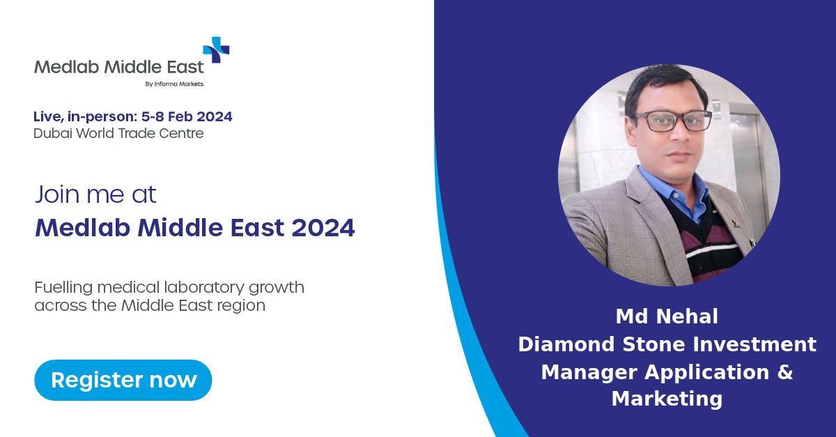MD NEHAL UDDIN on LinkedIn: Medlab Middle East 2024 MD NEHAL UDDIN on LinkedIn: Medlab Middle East 2024