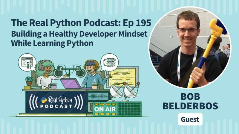 Real Python on LinkedIn: 🐍🎧 Building a Healthy Developer Mindset While ... Real Python on LinkedIn: 🐍🎧 Building a Healthy Developer Mindset While ...