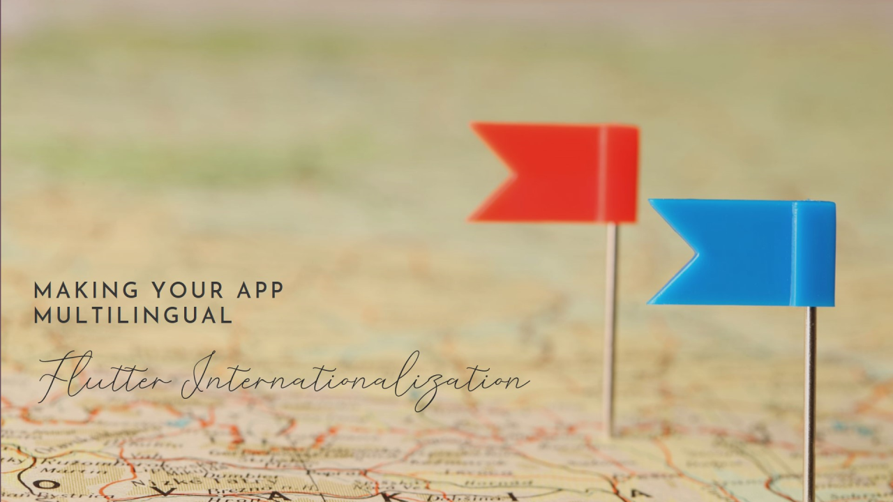Flutter Internationalization Flutter Internationalization