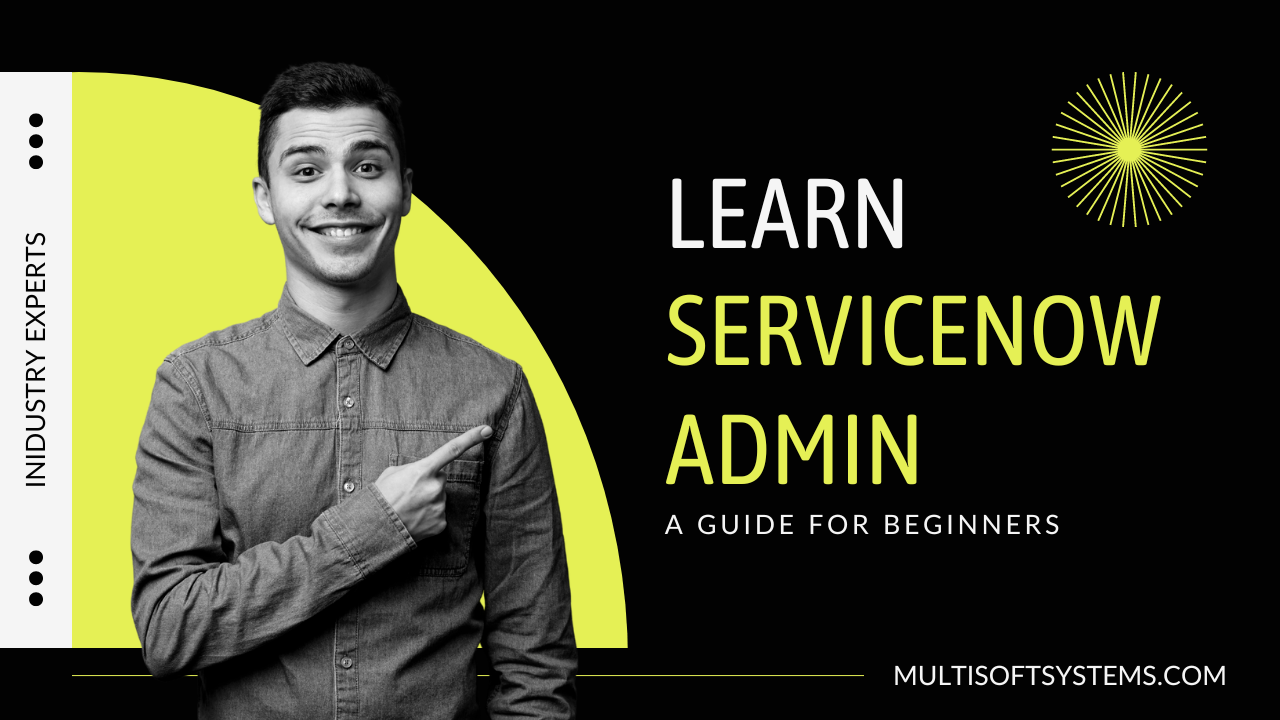 ServiceNow Admin Certification Training ServiceNow Admin Certification Training