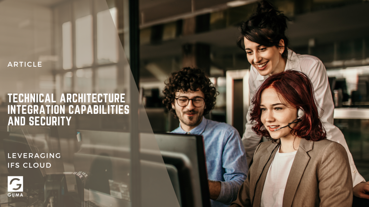 Leveraging IFS Cloud: A Comprehensive Guide to Technical Architecture ... Leveraging IFS Cloud: A Comprehensive Guide to Technical Architecture ...