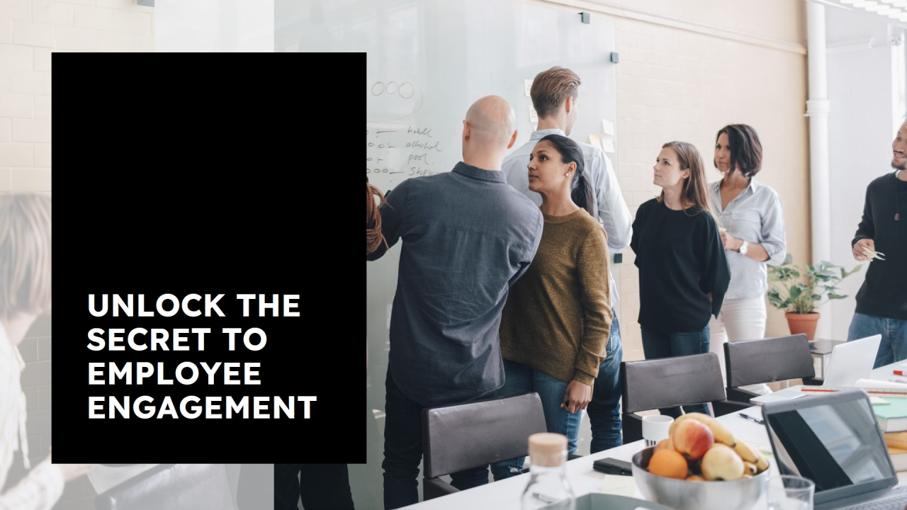 Unlocking the Secret to Employee Engagement: How One Simple Strategy ... Unlocking the Secret to Employee Engagement: How One Simple Strategy ...