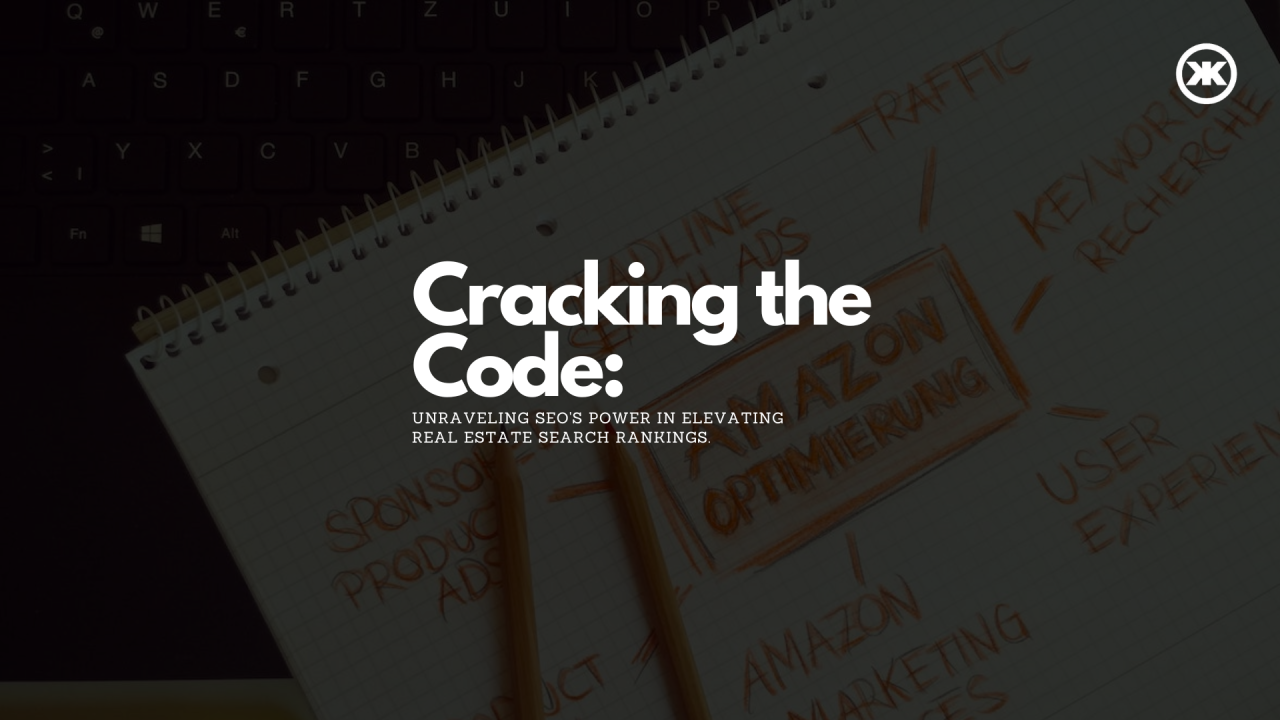 🔍 Cracking the Code: Unraveling SEO's Power in Elevating Real Estate ... 🔍 Cracking the Code: Unraveling SEO's Power in Elevating Real Estate ...