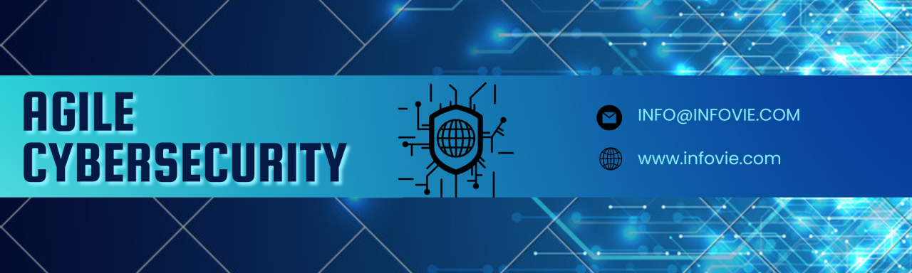 Embracing Agile Methodologies in Cybersecurity :Empowering ... Embracing Agile Methodologies in Cybersecurity :Empowering ...