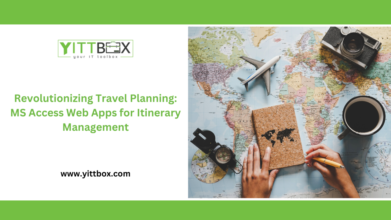 Revolutionizing Travel Planning: MS Access Web Apps for Itinerary ... Revolutionizing Travel Planning: MS Access Web Apps for Itinerary ...