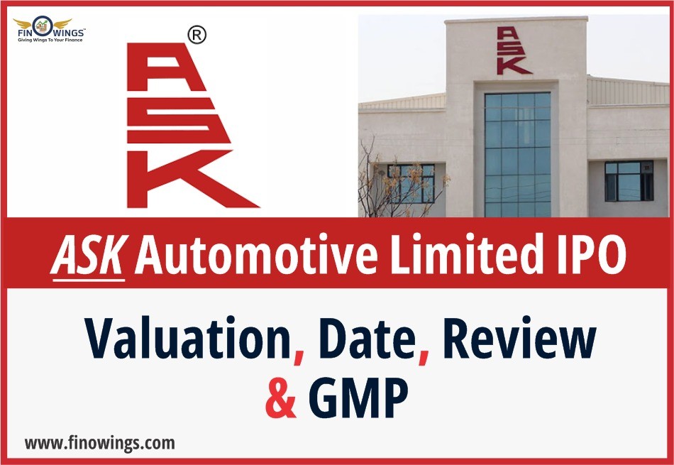 ASK Automotive Limited IPO ASK Automotive Limited IPO