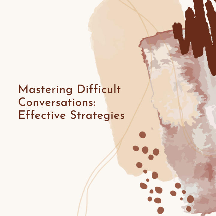 Mastering Difficult Conversations: Key Strategies for Effective ... Mastering Difficult Conversations: Key Strategies for Effective ...