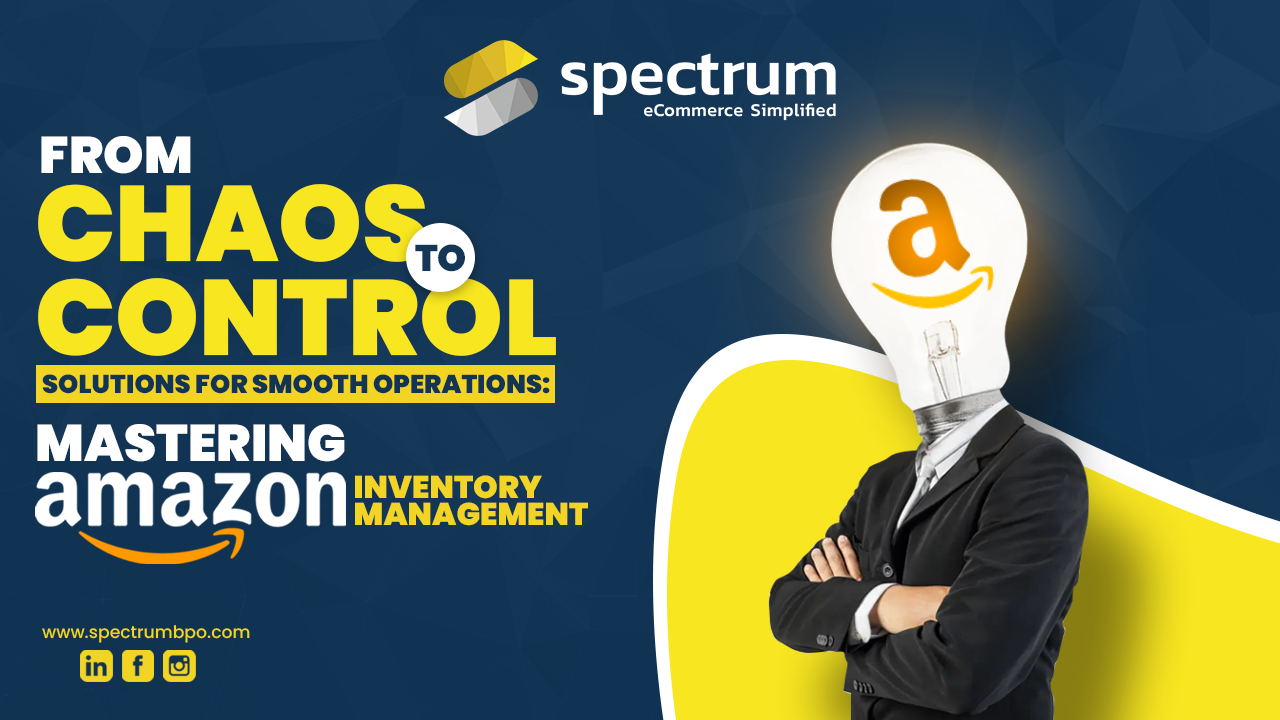 From Chaos to Control: Mastering Amazon Inventory Management ... From Chaos to Control: Mastering Amazon Inventory Management ...