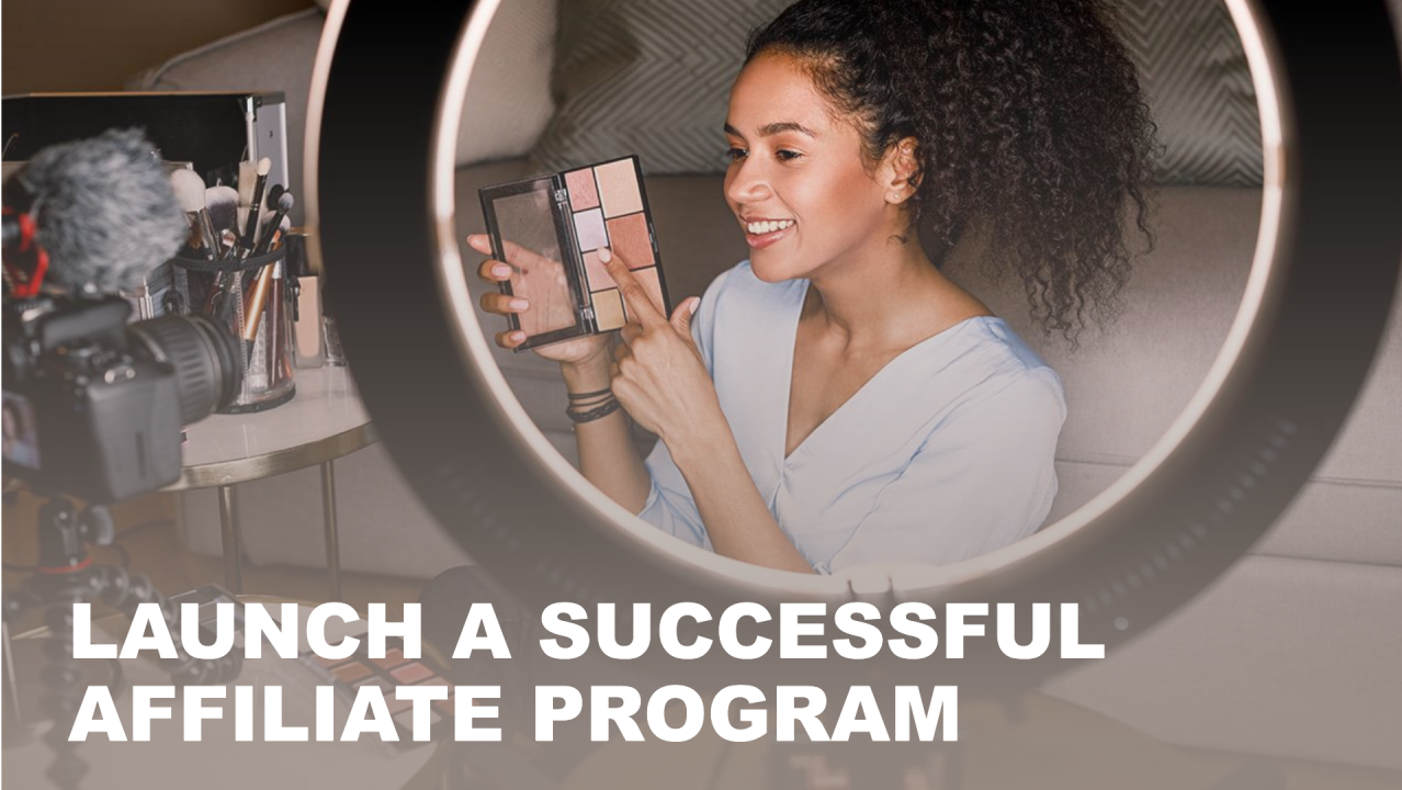 Ultimate Guide to Launching a Successful Affiliate Program for Your ... Ultimate Guide to Launching a Successful Affiliate Program for Your ...