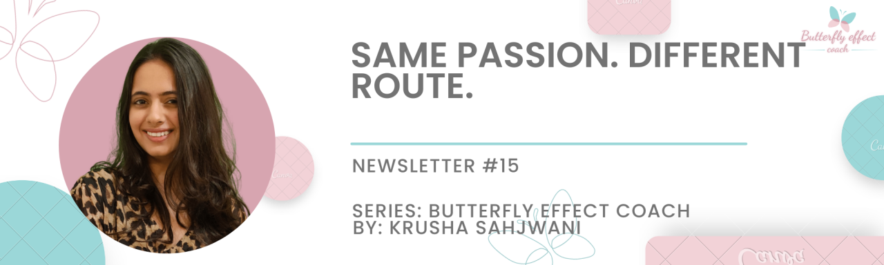 SAME PASSION. DIFFERENT ROUTE. SAME PASSION. DIFFERENT ROUTE.