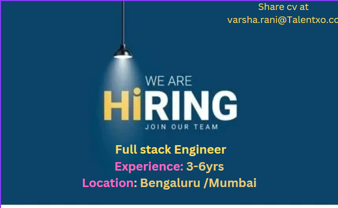 Hiring | Full stack Engineer Hiring | Full stack Engineer