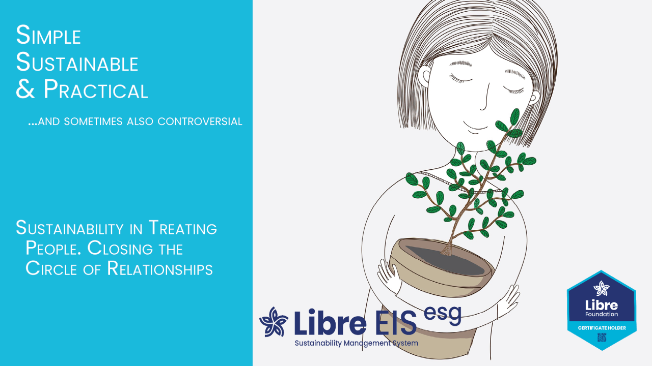 Sustainability in Treating People. Closing the Circle of Relationships Sustainability in Treating People. Closing the Circle of Relationships