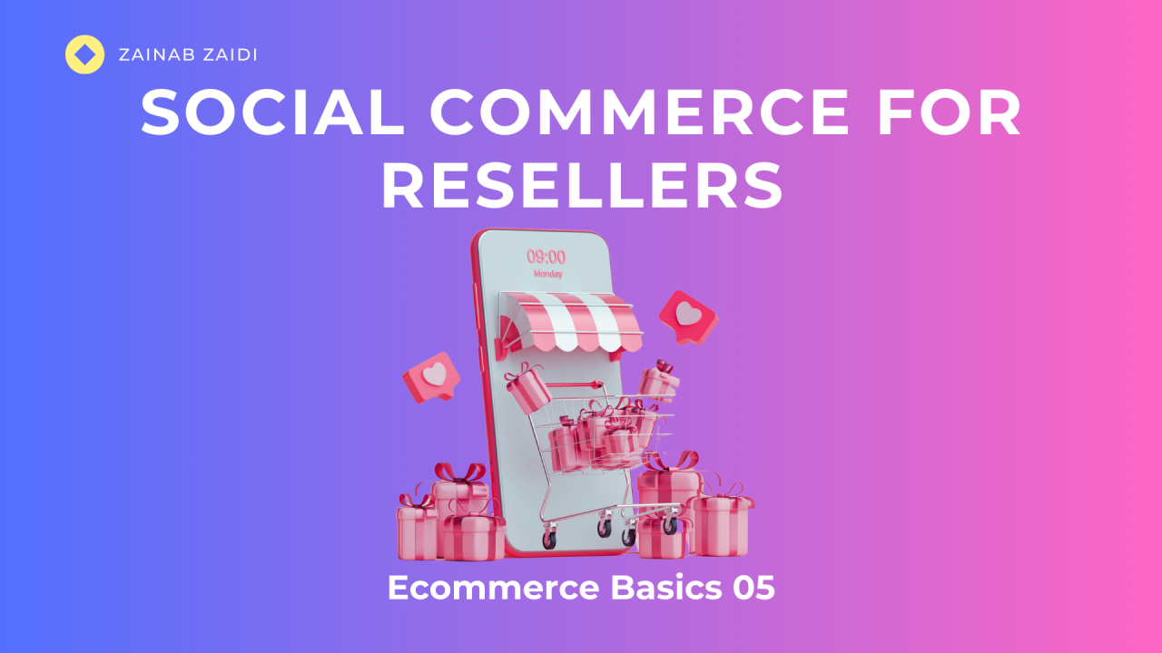Social Commerce for Resellers Social Commerce for Resellers