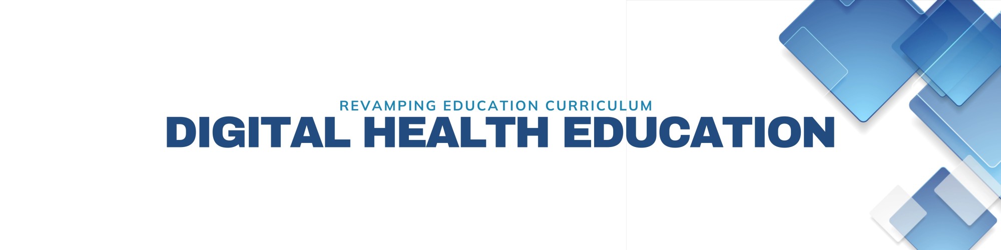 Digital Health Education Digital Health Education
