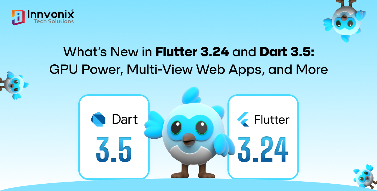 What’s New in Flutter 3.24 and Dart 3.5: GPU Power, Multi-View Web Apps ... What’s New in Flutter 3.24 and Dart 3.5: GPU Power, Multi-View Web Apps ...