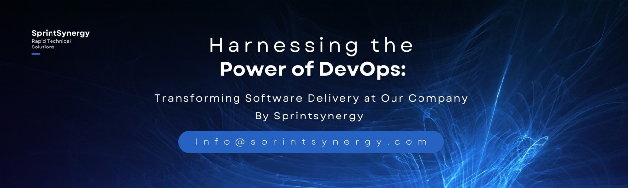 Harnessing the Power of DevOps: Transforming Software Delivery at Our ... Harnessing the Power of DevOps: Transforming Software Delivery at Our ...