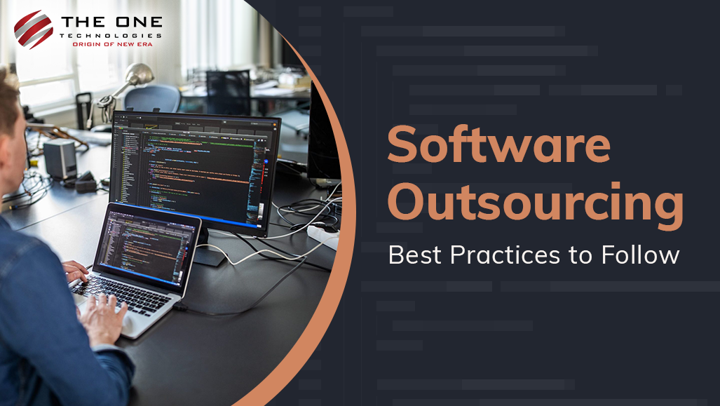 Software Outsourcing Best Practices to Follow Software Outsourcing Best Practices to Follow