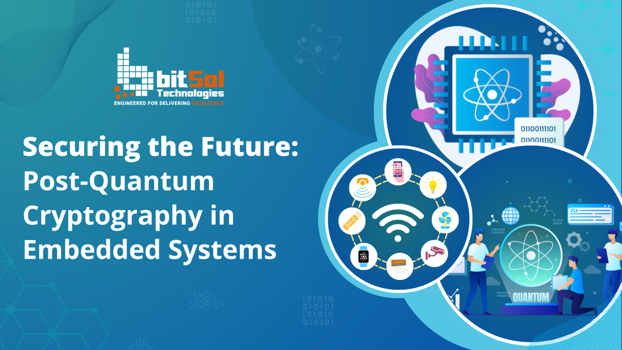 Securing the Future: Post-Quantum Cryptography in Embedded Systems Securing the Future: Post-Quantum Cryptography in Embedded Systems