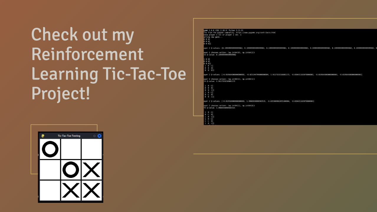 🚀 Unveiling My Reinforcement Learning Tic-Tac-Toe Project! 🧩 🚀 Unveiling My Reinforcement Learning Tic-Tac-Toe Project! 🧩