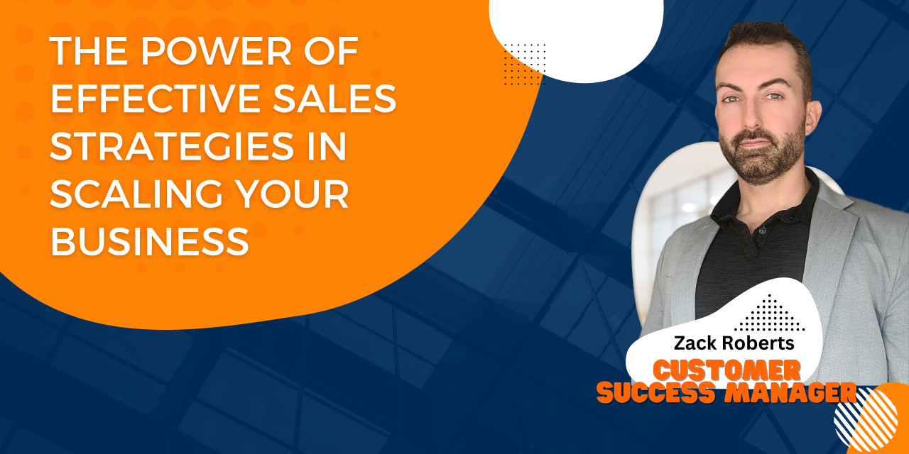 How to Create Effective Sales Strategies That Scale Your Bus How to Create Effective Sales Strategies That Scale Your Bus