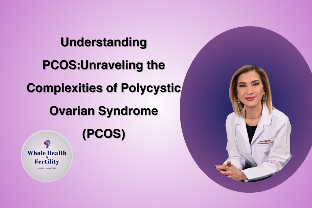 Understanding PCOS: Unveiling the Complex Dynamics and Causes Understanding PCOS: Unveiling the Complex Dynamics and Causes