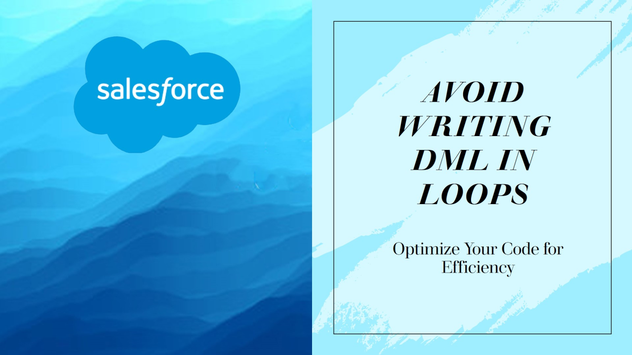 Why You Should Avoid Writing DML Statements in a Loop Why You Should Avoid Writing DML Statements in a Loop