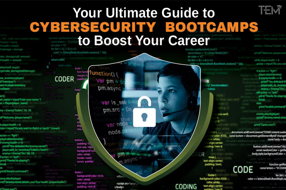 Your Ultimate Guide to Cybersecurity Bootcamps to Boost Your Career in 2024 Your Ultimate Guide to Cybersecurity Bootcamps to Boost Your Career in 2024