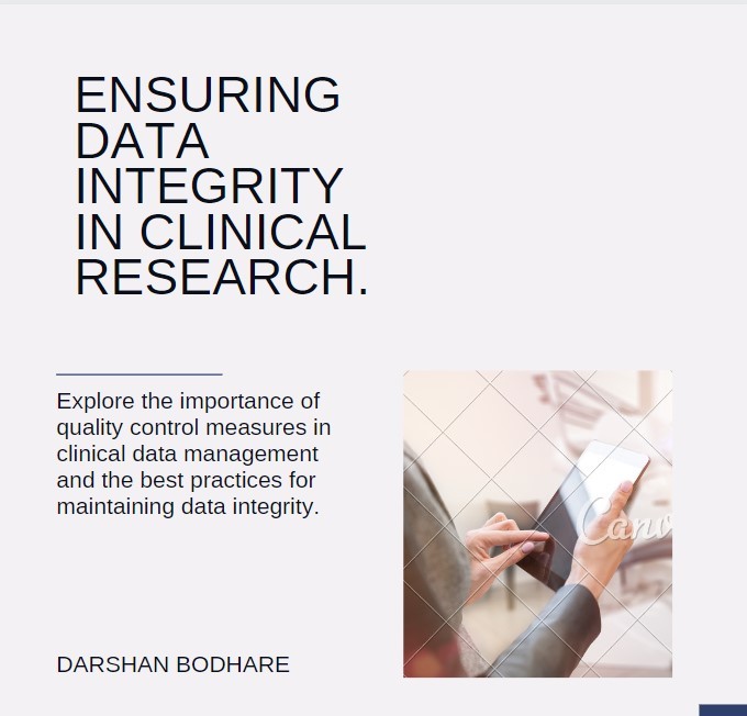 Ensuring Data Integrity: Quality Control Measures in Clinical Data ... Ensuring Data Integrity: Quality Control Measures in Clinical Data ...