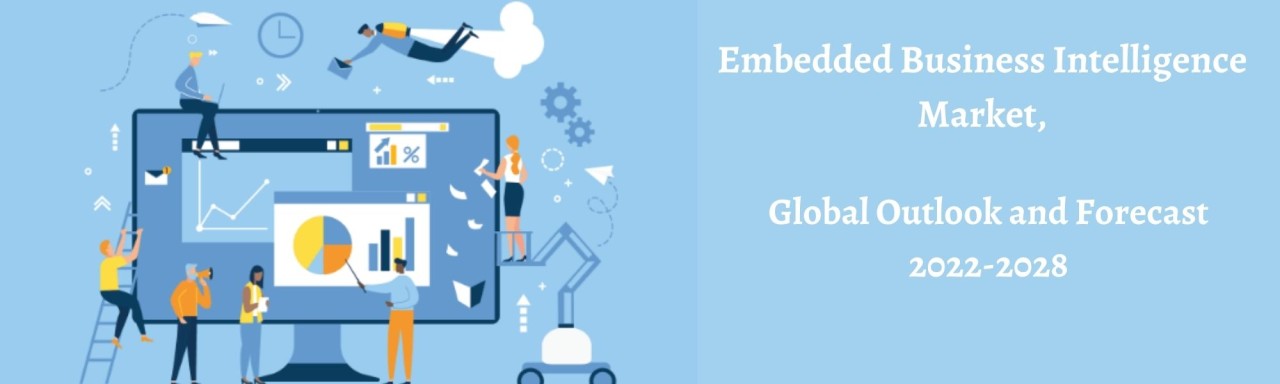 Embedded Business Intelligence Market: Is The Potential Turnaround of ... Embedded Business Intelligence Market: Is The Potential Turnaround of ...